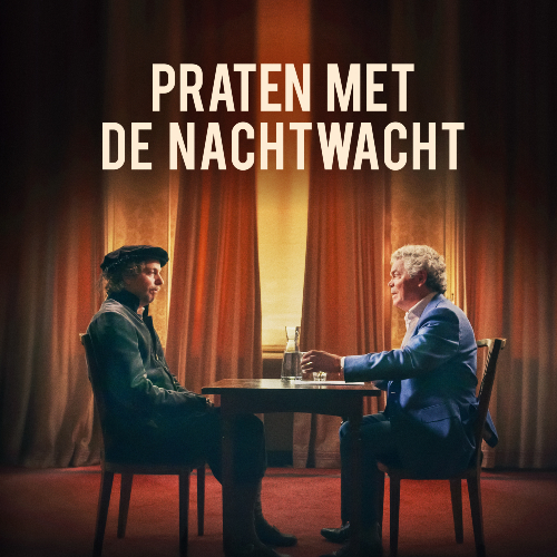 Praten met de Nachtwacht - AFAS Theater